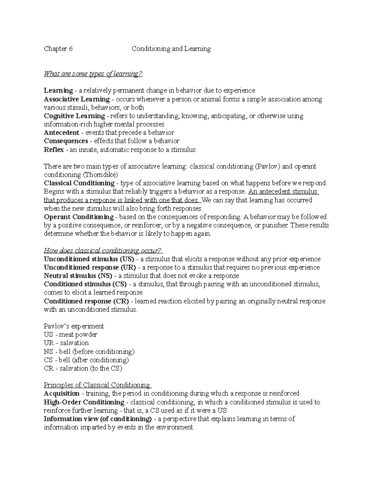 Ch 6 outline - Conditioning and Learning - Chapter 6 Conditioning and Learning What are some ...