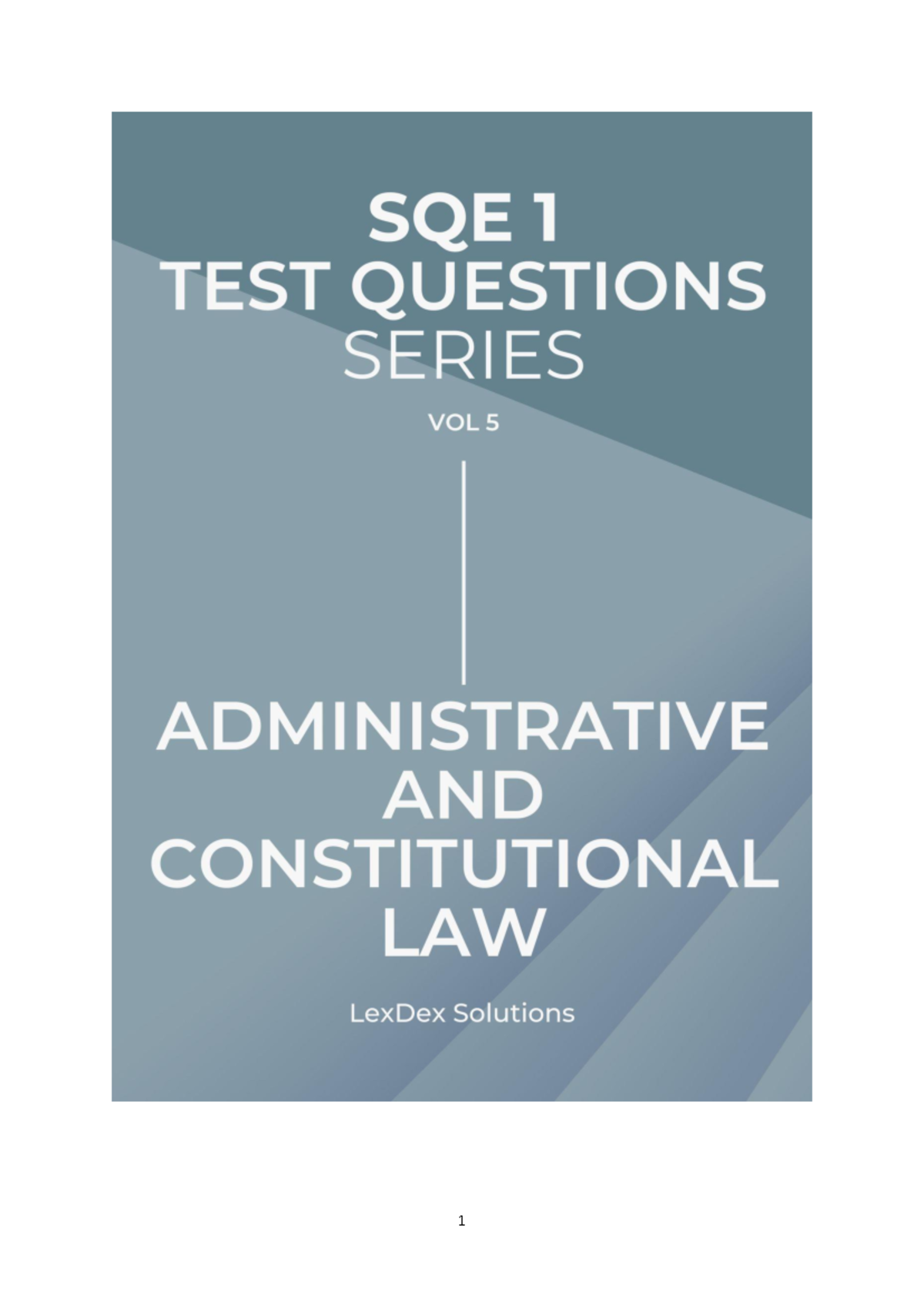 90 SQE 1 test questions – Administrative and Constitutional Law - This ...