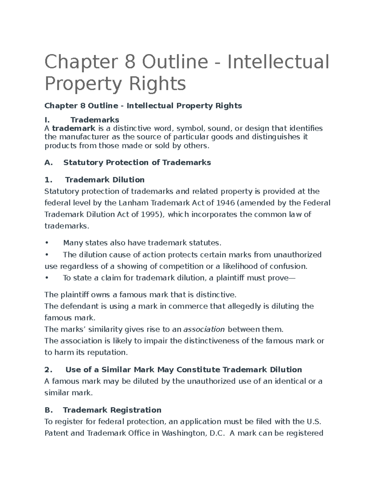 Chapter 8 Outline - Intellectual Property Rights - Trademarks A trademark is a distinctive word ...