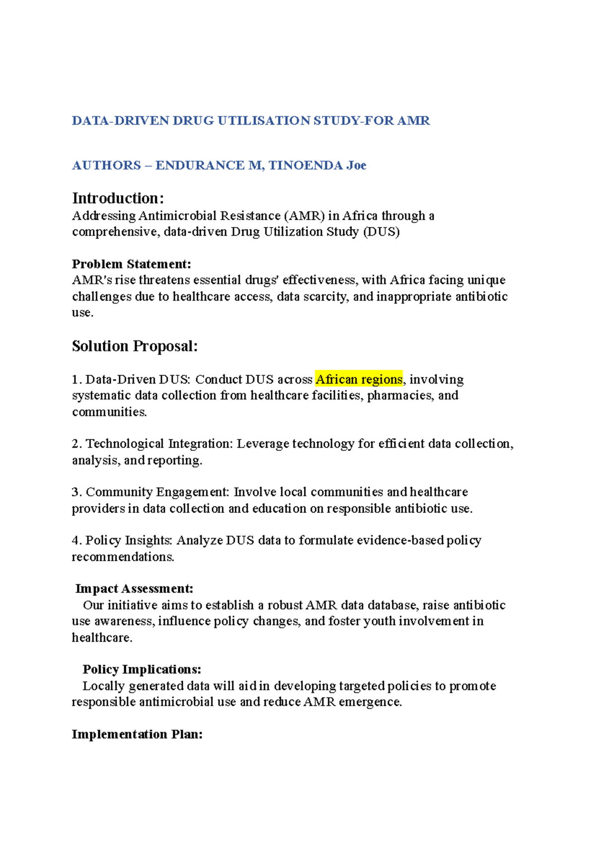 AMR DRUG Utilisation Study - DATA-DRIVEN DRUG UTILISATION STUDY-FOR AMR AUTHORS – ENDURANCE M ...