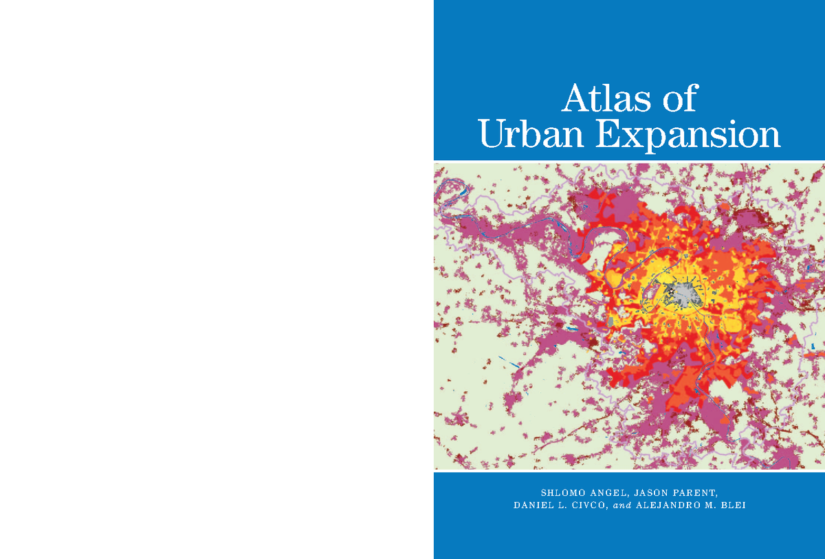 Atlas of urban expansion chp - Atlas of Urban Expansion ####### Shlomo ...