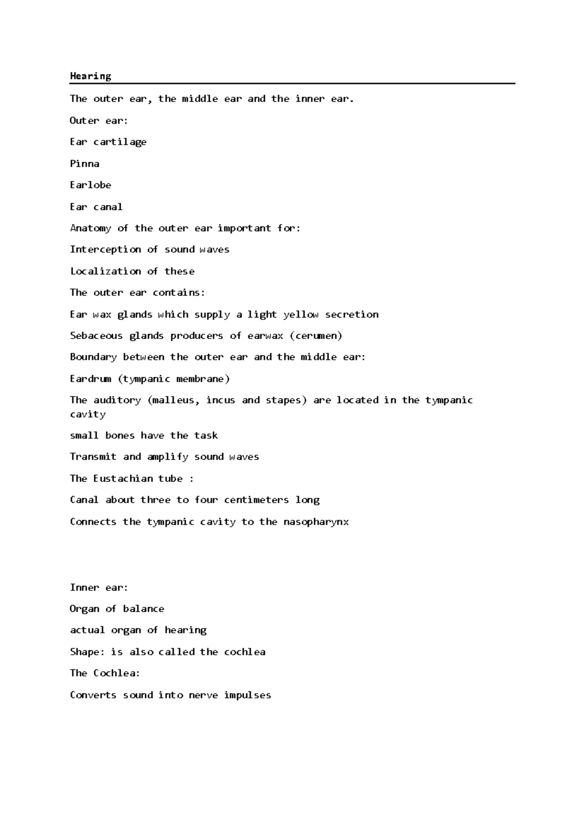 Hearing - Lecture notes 1 - Hearing The outer ear, the middle ear and ...