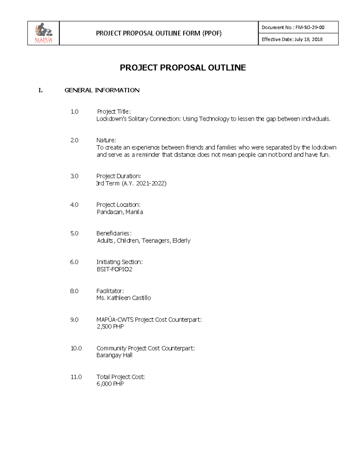 Project Proposal 2nd Draft VGatchalian - Copy - PROJECT PROPOSAL OUTLINE FORM (PPOF) Effective ...