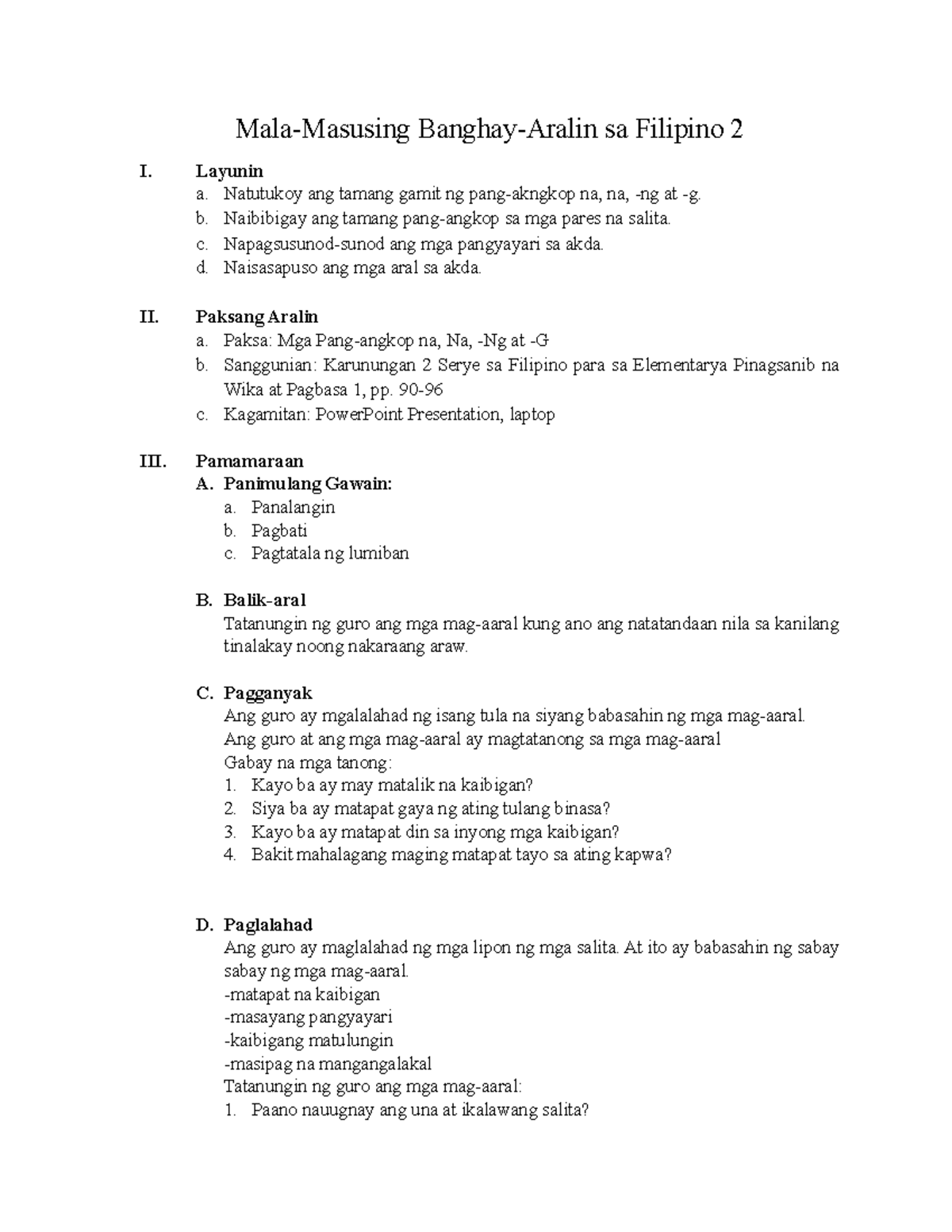 Fil 2 lp unit 2 - filipino lesson plan - Mala-Masusing Banghay-Aralin sa Filipino 2 I. Layunin a ...