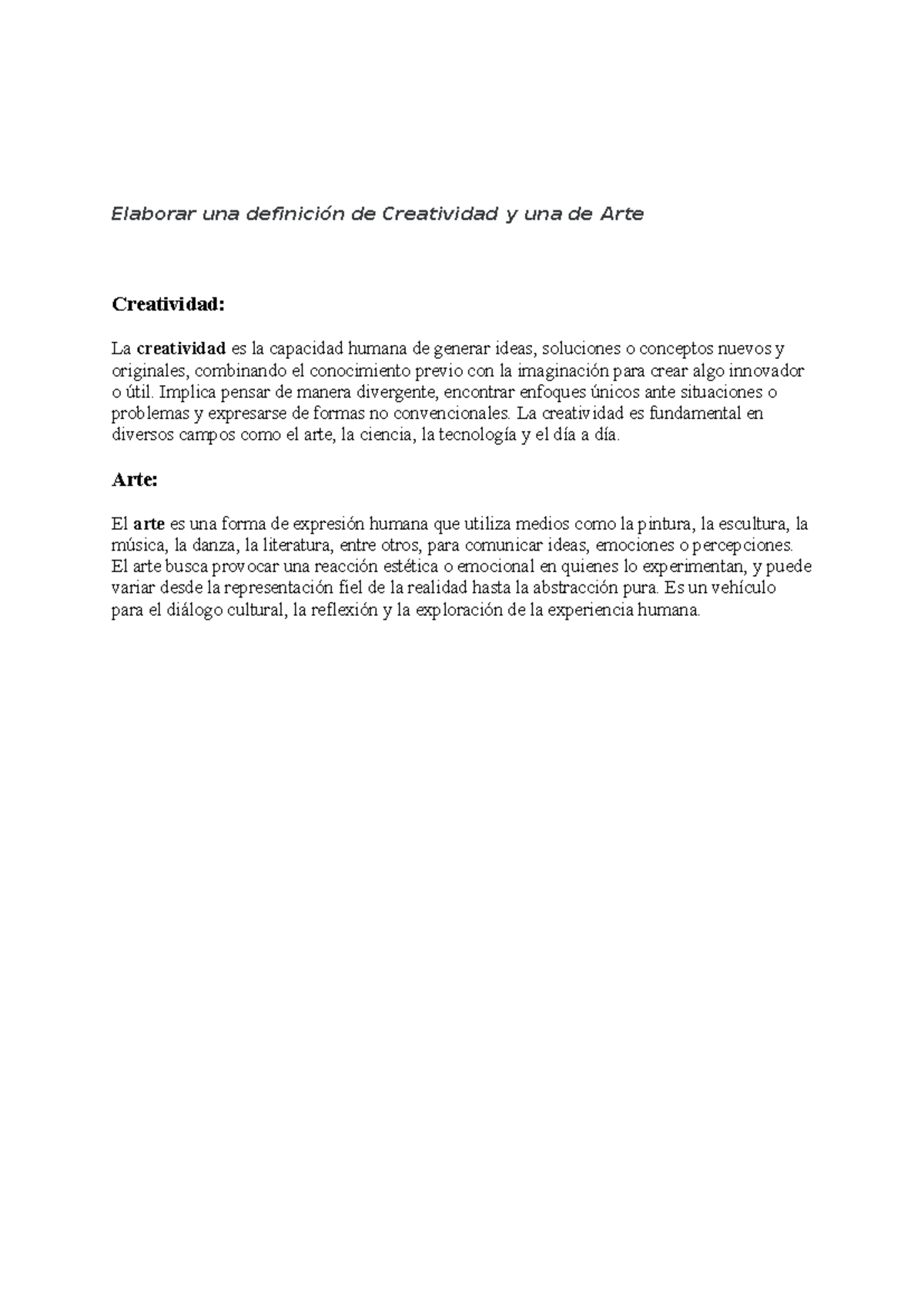 Elaborar una definición de Creatividad - Implica pensar de manera ...