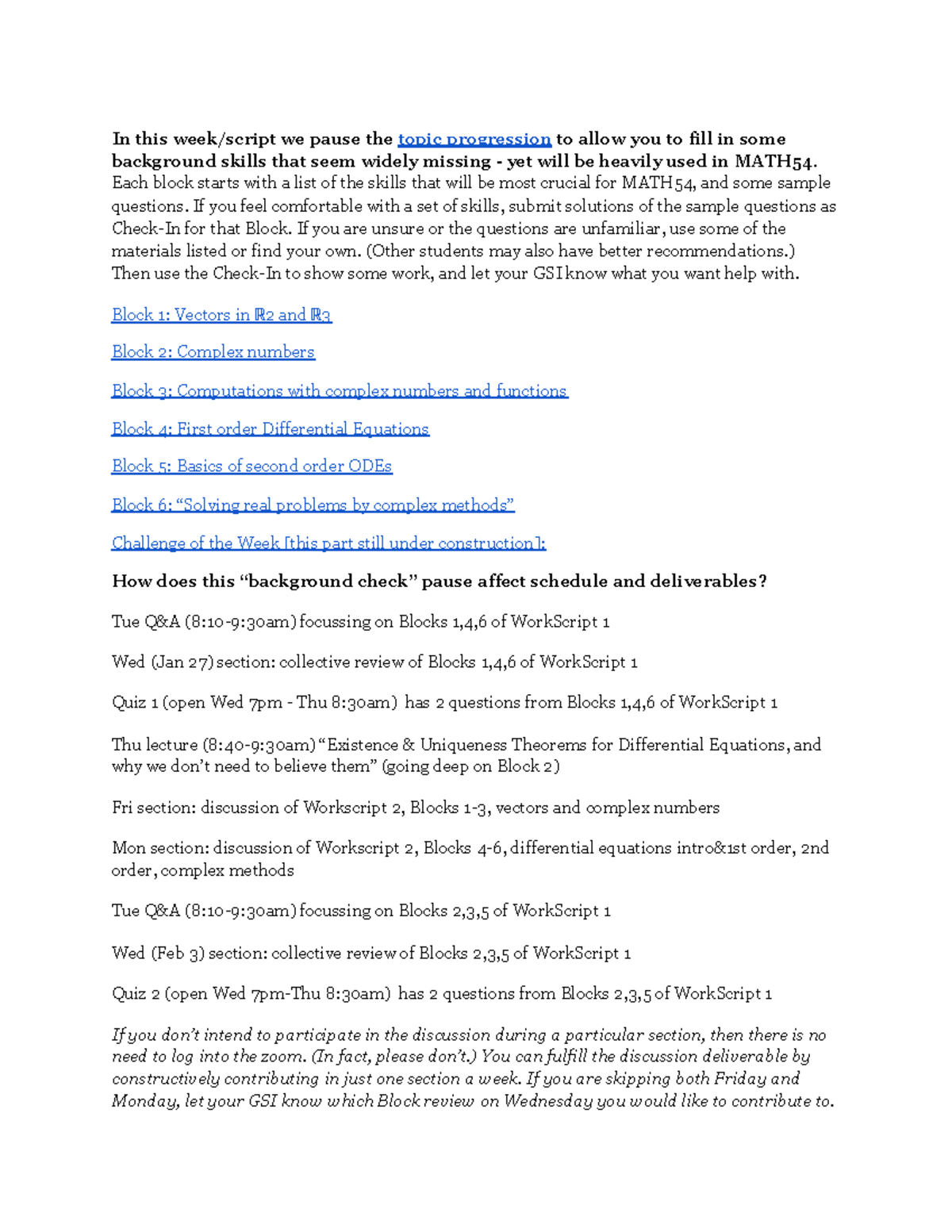 Work Script 2 - Blocks 1-3 - In this week/script we pause the topic progression to allow you to ...