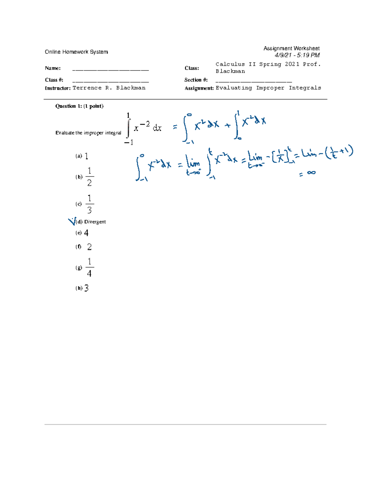 Cal 2-Evaluating Improper Integrals math - Online Homework System ...