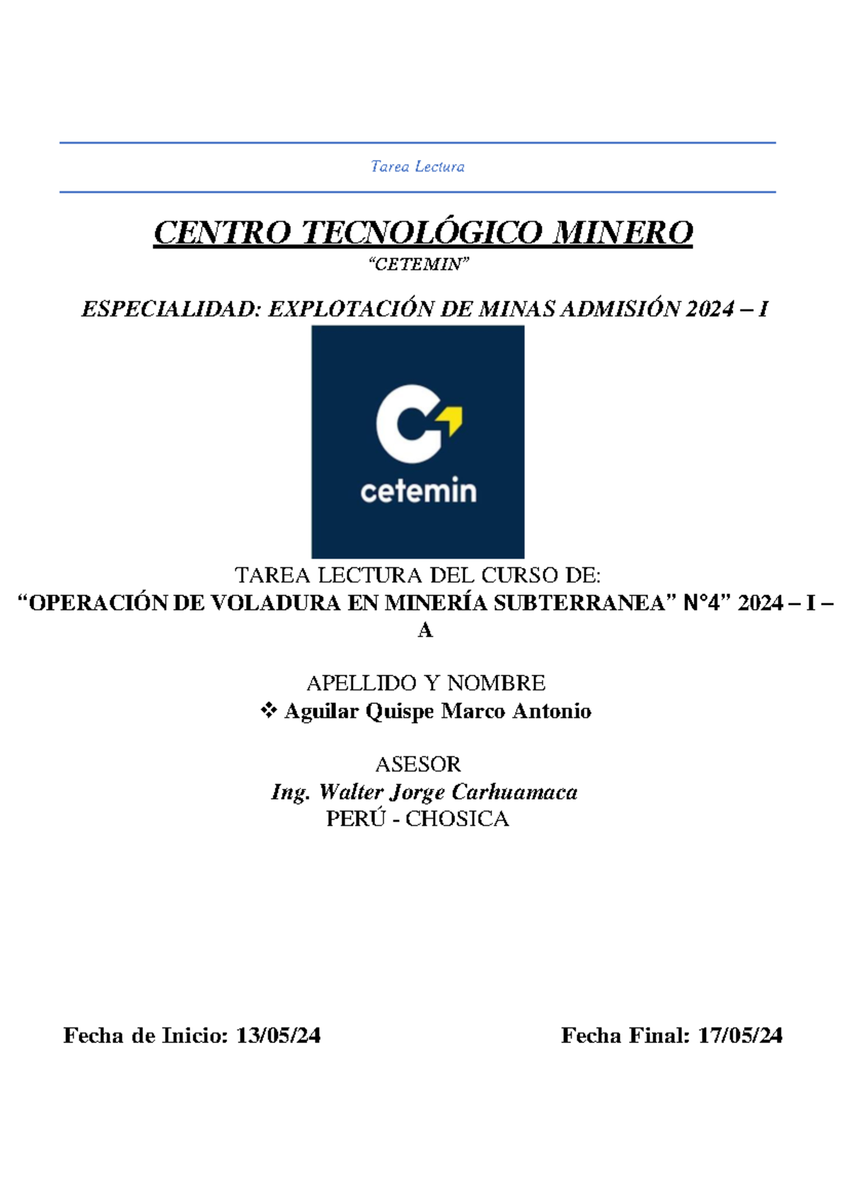 Tarea Lectura - nada - Tarea Lectura CENTRO TECNOLÓGICO MINERO “CETEMIN” ESPECIALIDAD ...