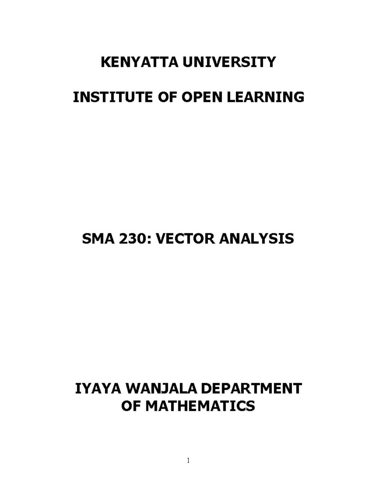 SMA 230 Vector Analysis notes - KENYATTA UNIVERSITY INSTITUTE OF OPEN ...