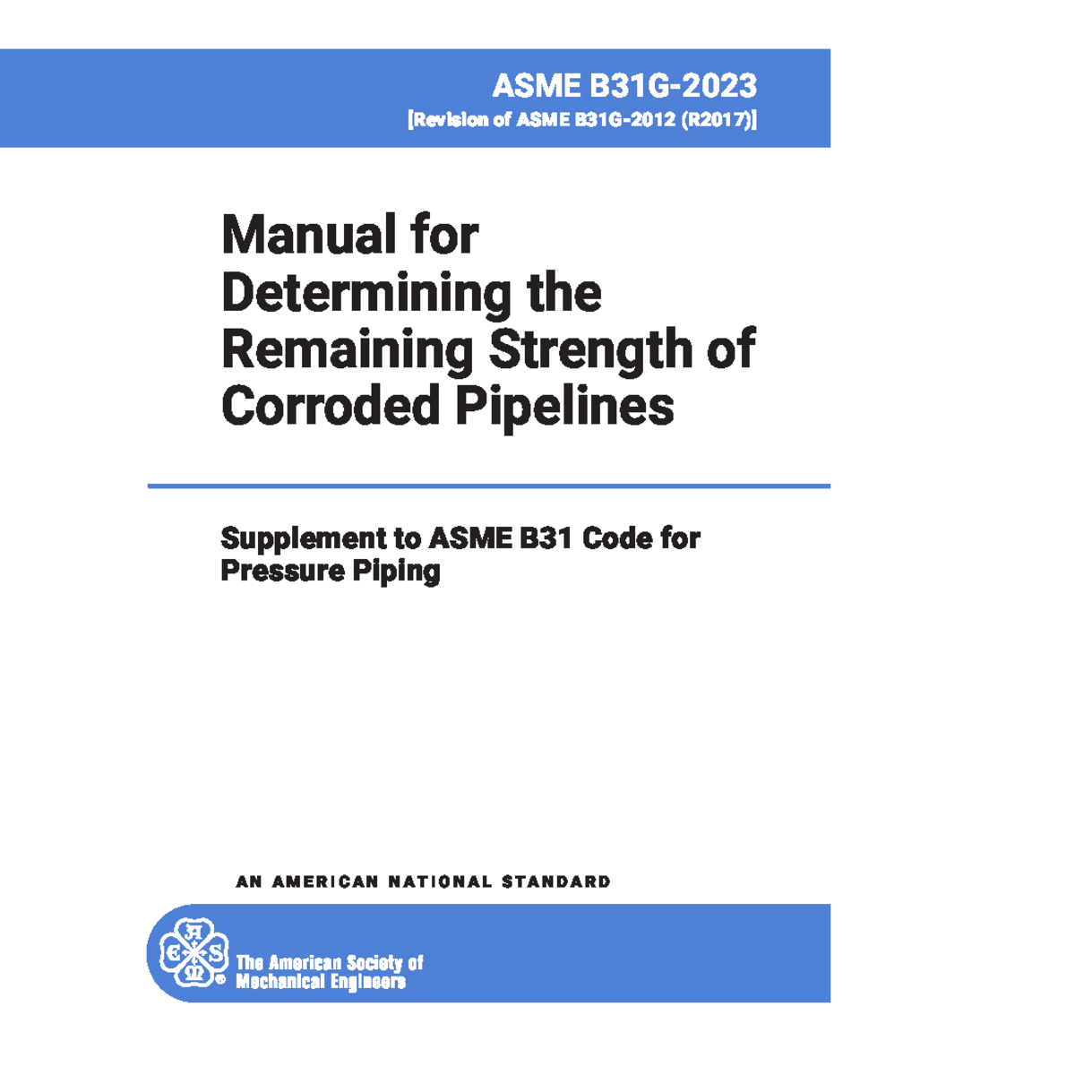 ASME B31G-2023 - Norma B31G - A N A M E R I C A N N A T I O N A L S T A N D A R D A S M E B 3 1 ...