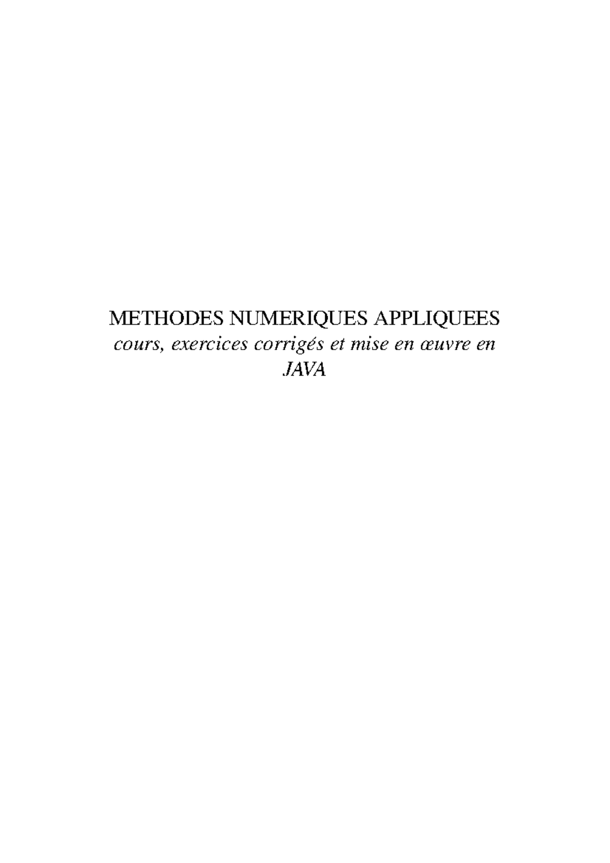 Méthodes numériques appliquées - METHODES NUMERIQUES APPLIQUEES cours, exercices corrig ́es et ...