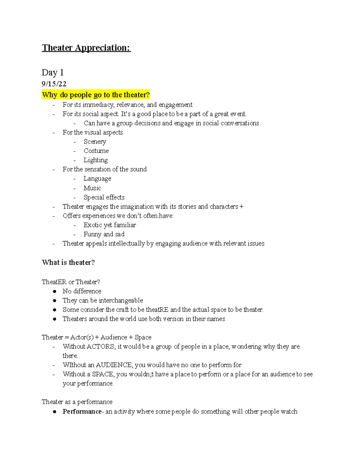 Theater Appreciation - Notes - Theater Appreciation: Day 1 9/15/ Why do ...