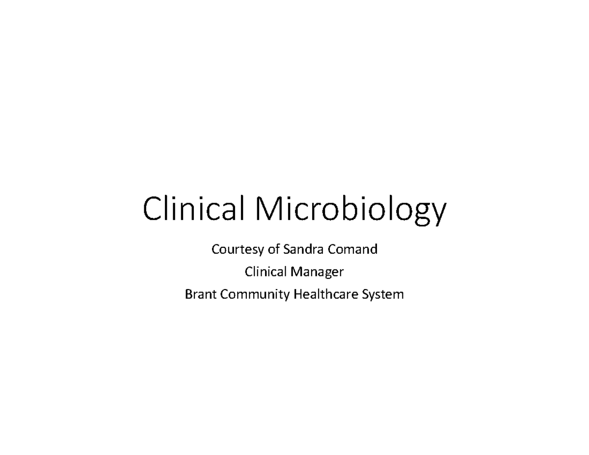 2022 Clinical Microbiology-Sandy Handout-1 including microbiology ...