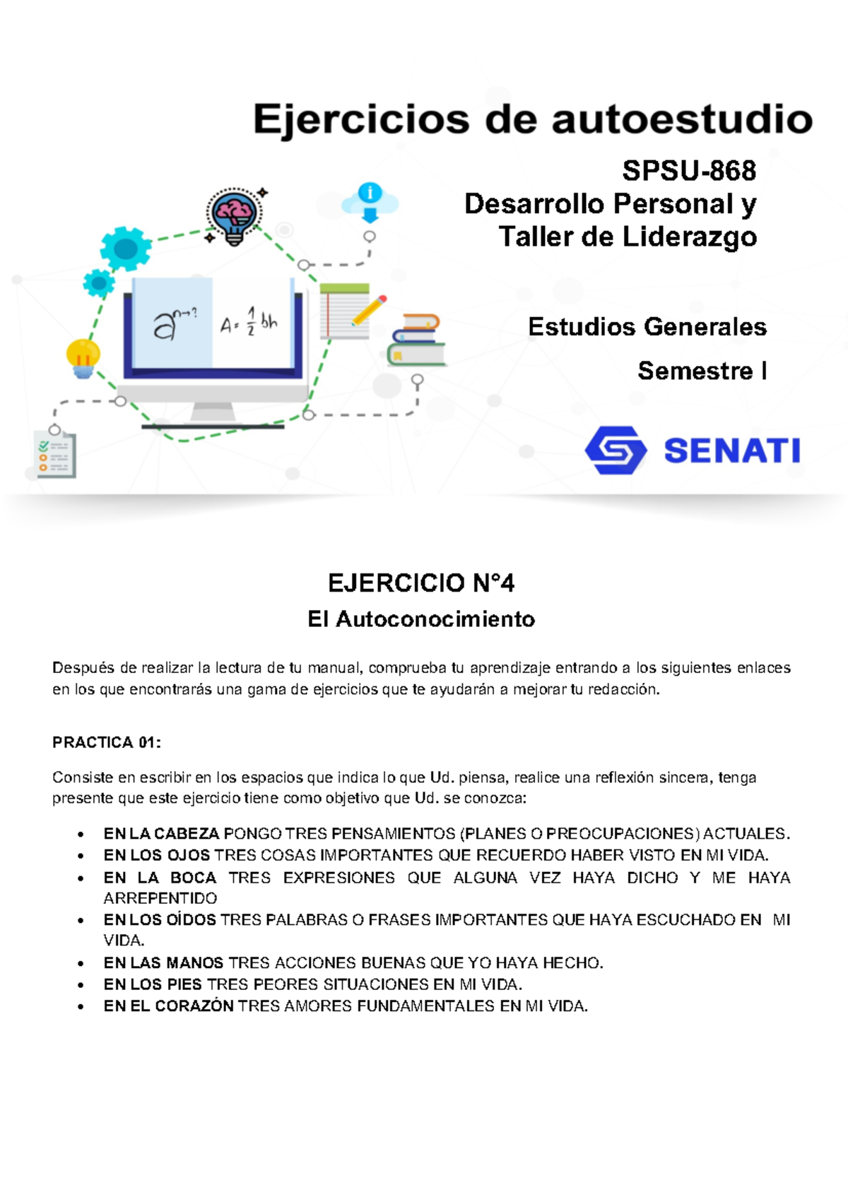 Dpcc unidad 04 - SPSU- 868 Desarrollo Personal y Taller de Liderazgo EJERCICIO N° 4 El - Studocu