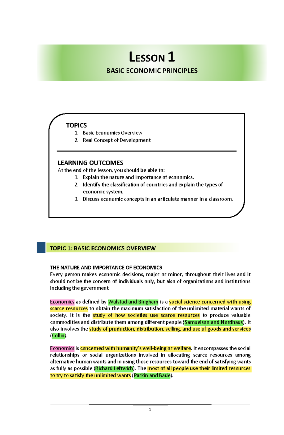 Lesson 1 - Basic Economic Principles - THE NATURE AND IMPORTANCE OF ECONOMICS Every person makes ...