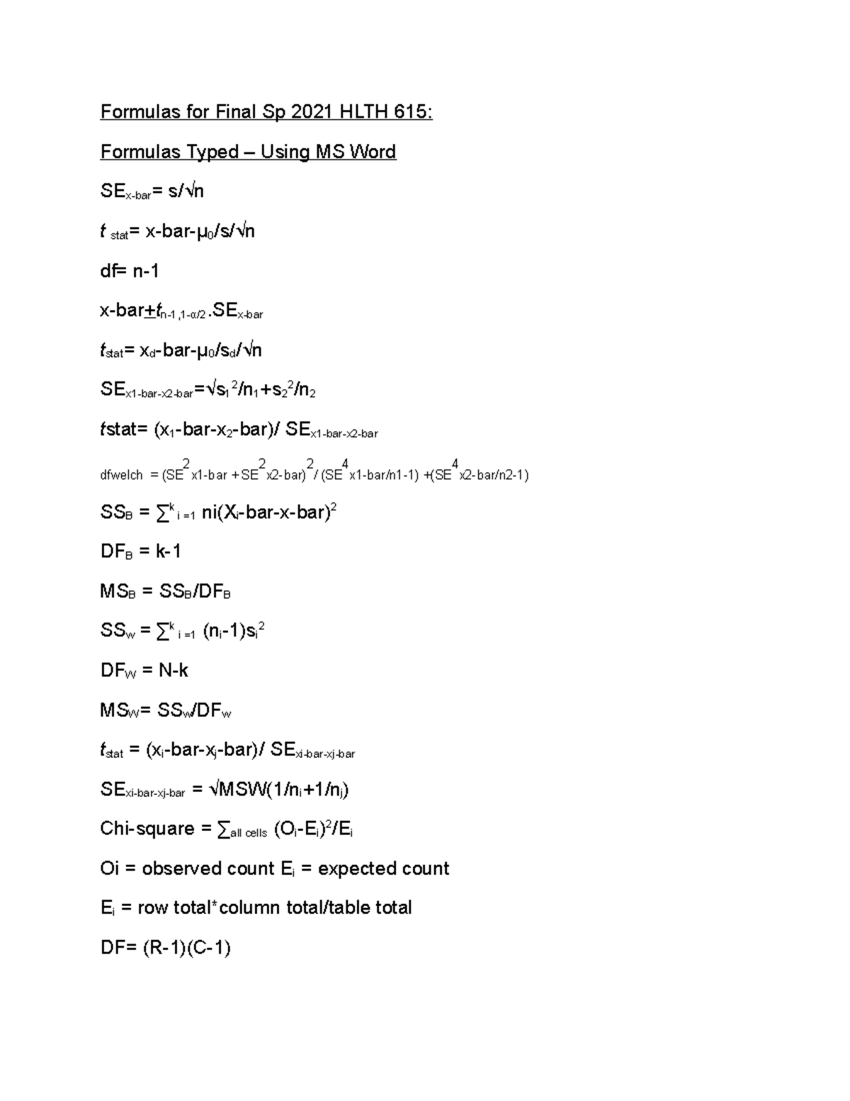 Formulas for Final Sp 2021 HLTH 615 - Formulas for Final Sp 2021 HLTH ...