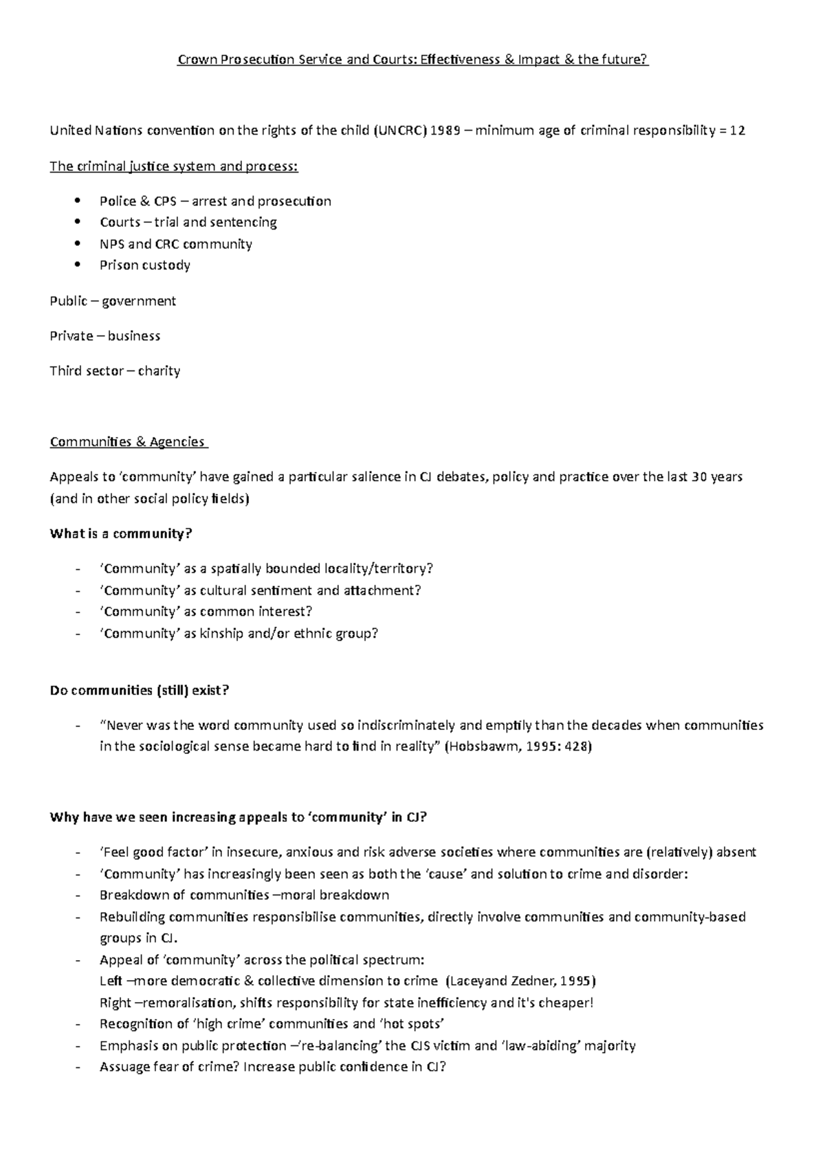 Crown Prosecution Service and Courts - effectiveness, impact and the ...