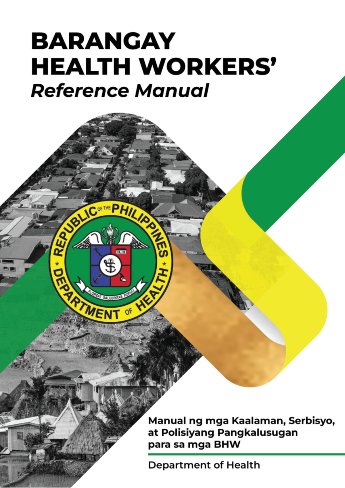 BHW Reference Manual - Mensahe mula kay: Usec. Maria Rosario Singh ...