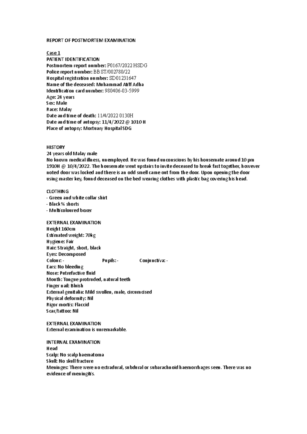 Forensic Long Cases Amirul - REPORT OF POSTMORTEM EXAMINATION Case 1 ...