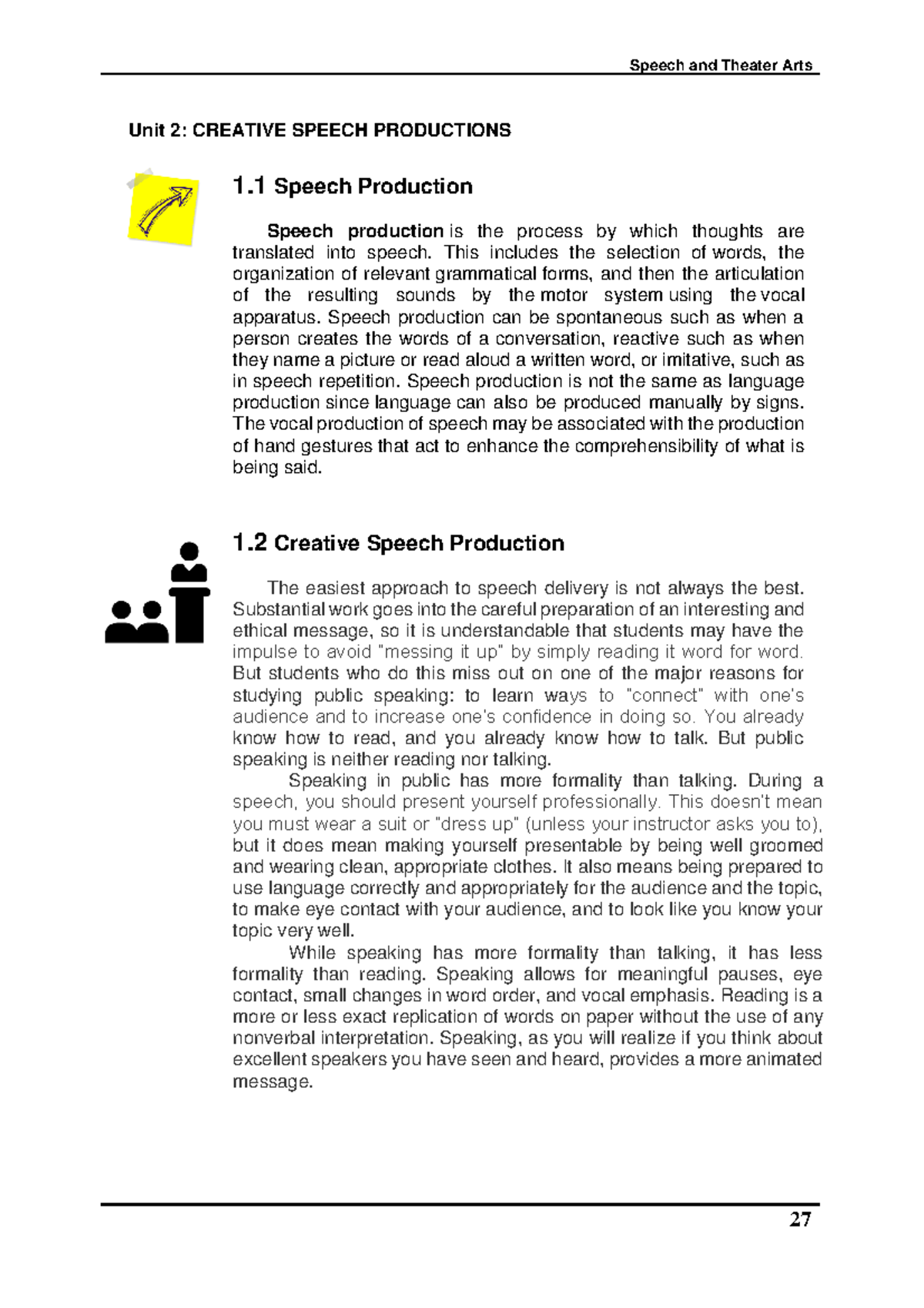 U2- Speech&ARTS - Unit 2 : CREATIVE SPEECH PRODUCTIONS 1 Speech ...