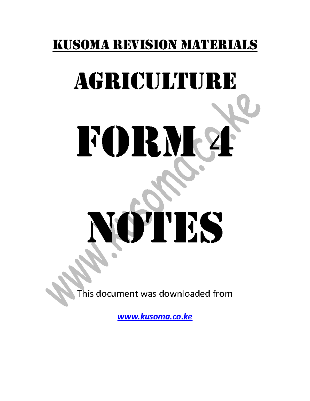 Agriculture form 4 notes - KUSOMA REVISION MATERIALS agriculture FORM 4 ...