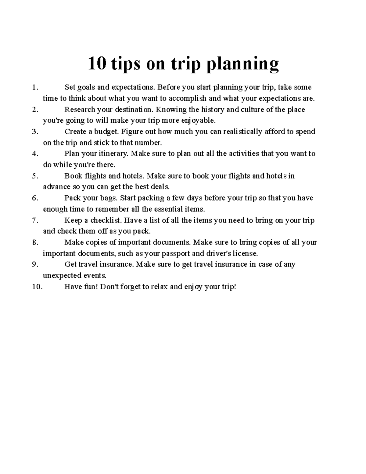 10 tips on trip planning - 10 tips on trip planning Set goals and ...