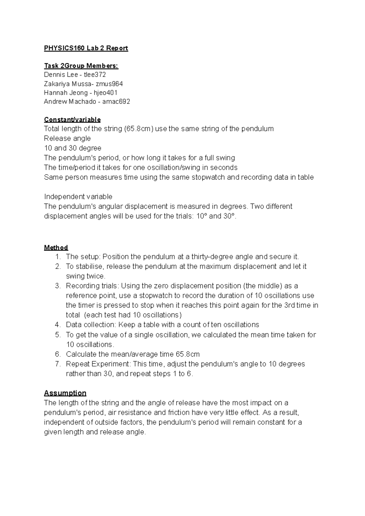 Physics 160 Lab 2 Report (1) - PHYSICS160 Lab 2 Report Task 2Group Members: Dennis Lee - tlee ...