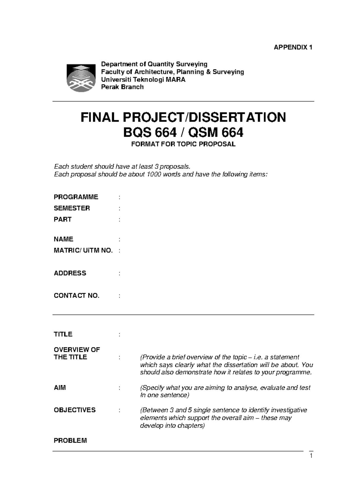 Guideline FOR Topic Proposal - 1 APPENDIX 1 FINAL PROJECT/DISSERTATION ...