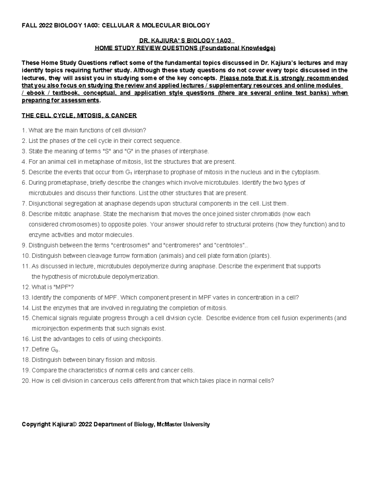 Home Study Review Questions Part B - FALL 2022 BIOLOGY 1A03: CELLULAR ...