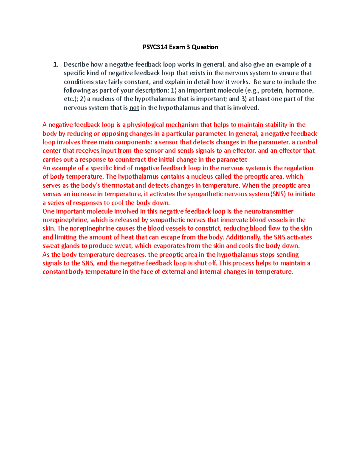 PSYC314 Exam 3 Question - PSYC314 Exam 3 Question Describe how a ...
