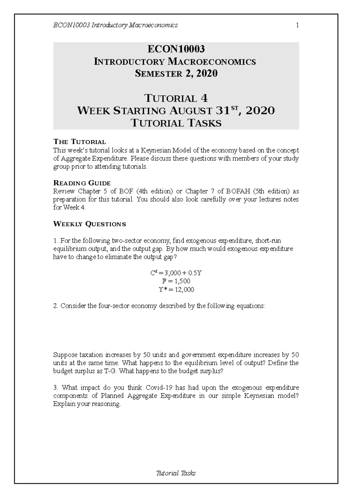 Tutorial week 4 - Macroeconomics - ECON10003 Introductory Macroeconomics ECON INTRODUCTORY - Studocu
