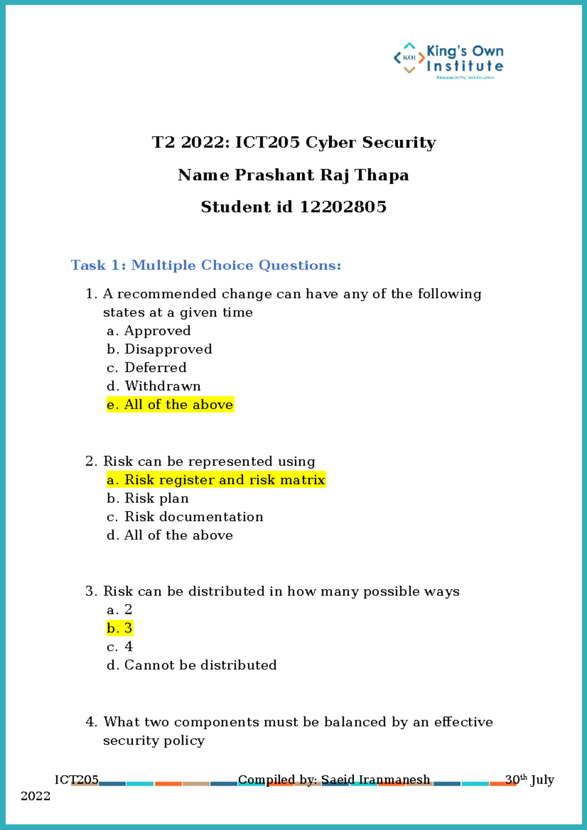 ICT205 Tutorial 4 solution - T2 2022: ICT205 Cyber Security Name ...
