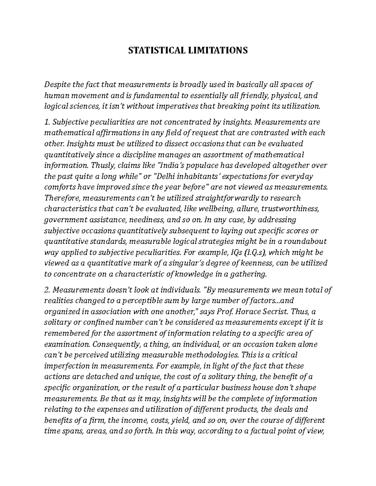 Statistical Limitations - STATISTICAL LIMITATIONS Despite the fact that ...