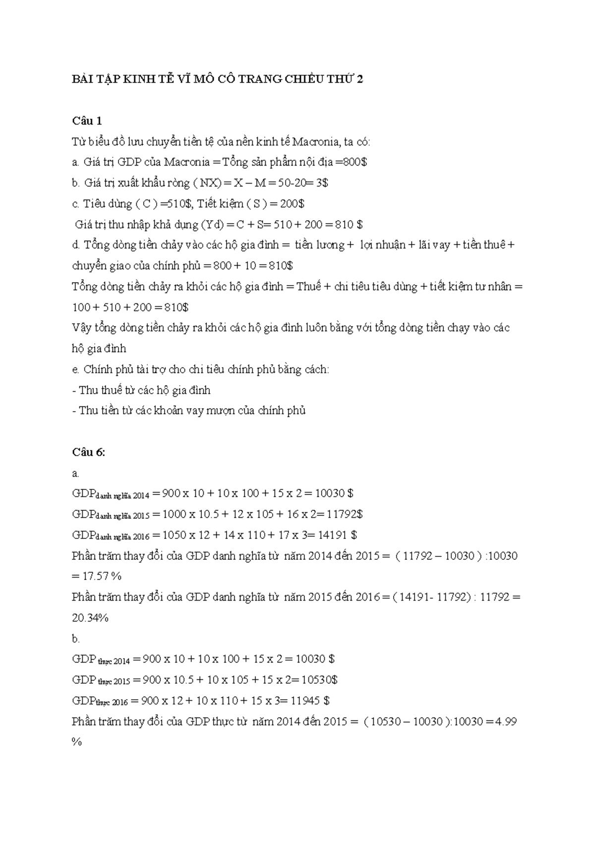 BÀI TẬP KTVM - ktvm - BÀI TẬP KINH TỄ VĨ MÔ CÔ TRANG CHIỀU THỨ 2 Câu 1 ...