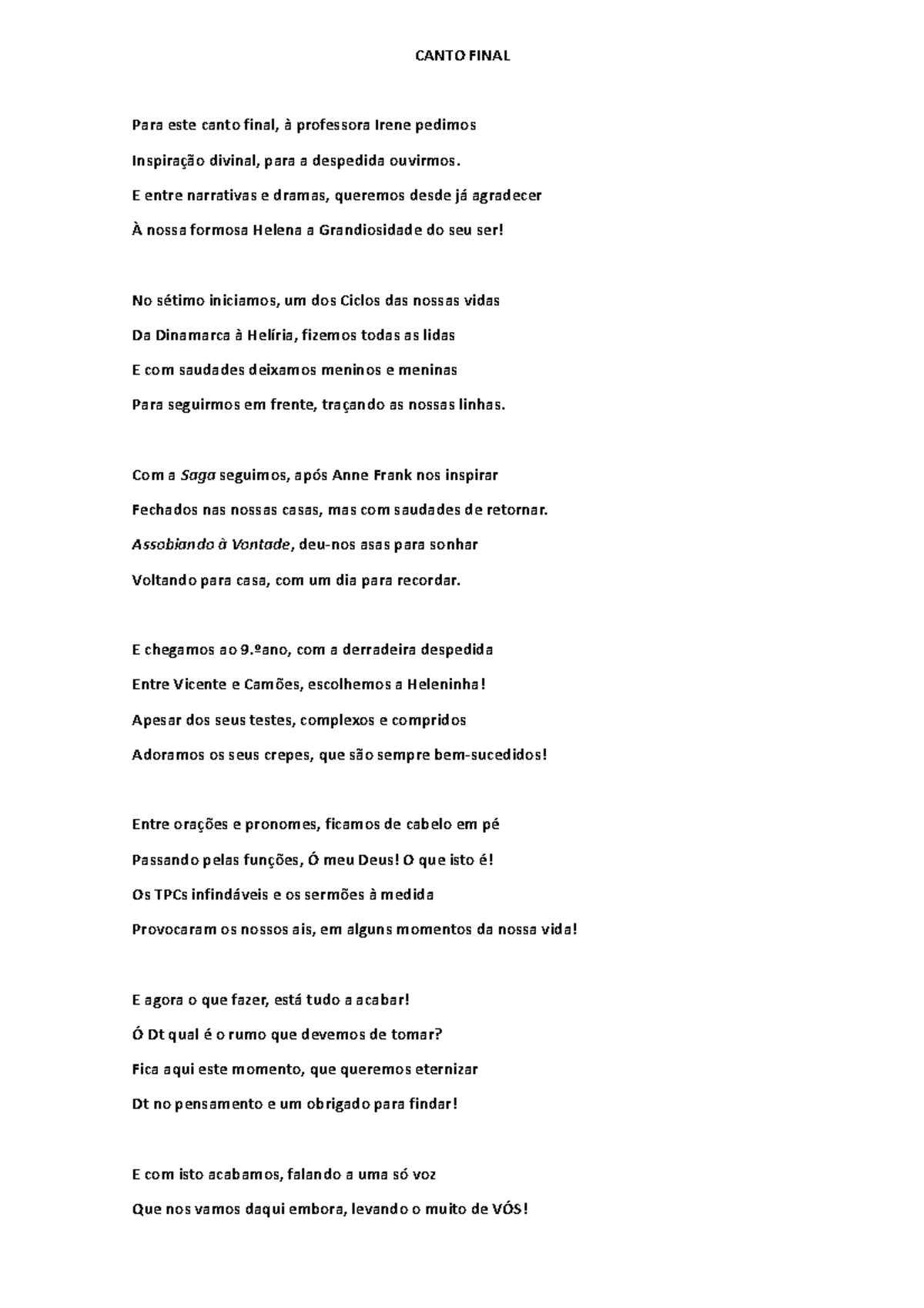 Canto Final - CANTO FINAL Para este canto final, à professora Irene ...
