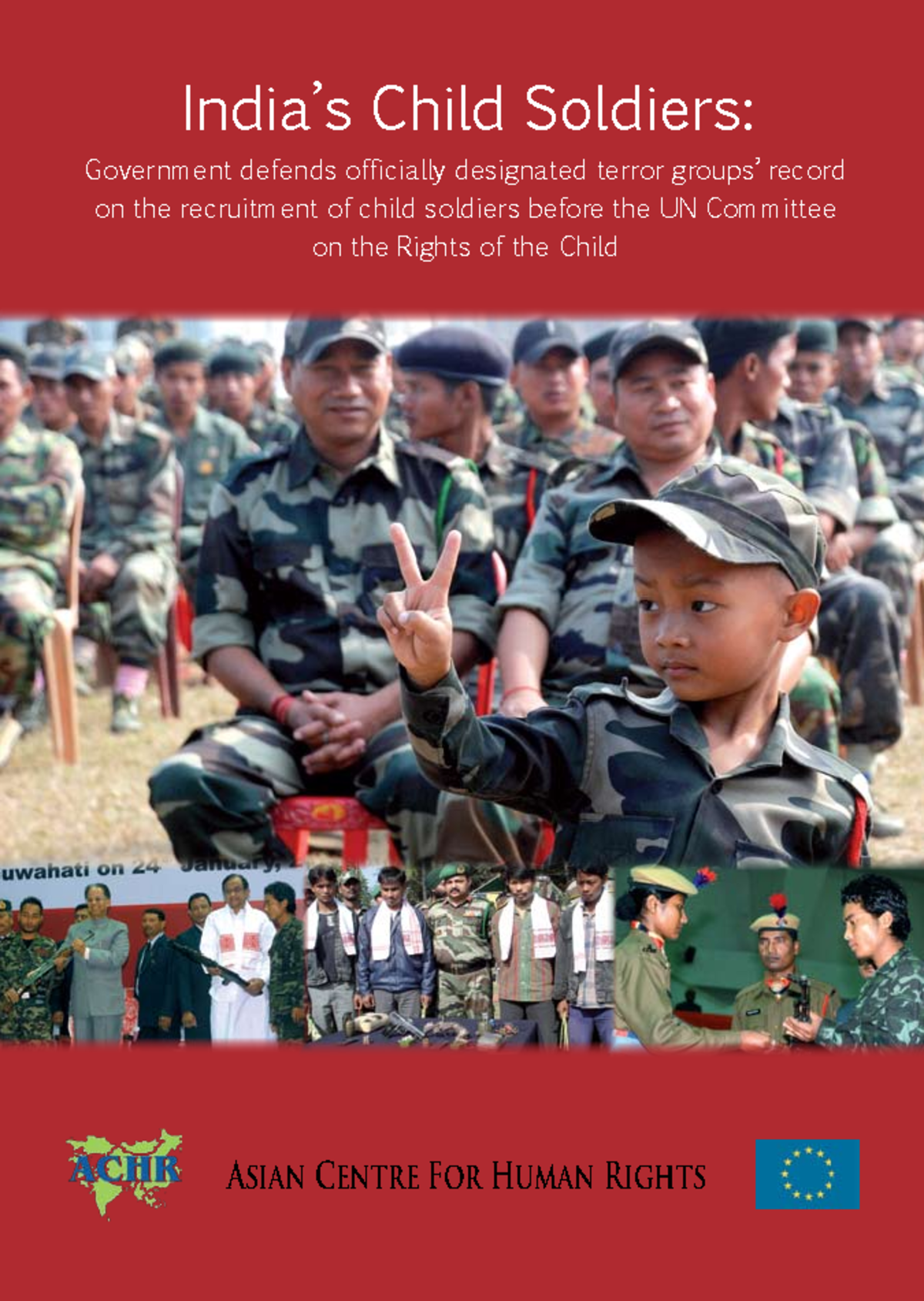 JJ-Indias Child Soldiers 2013 - Asian Centre For Human Rights India’s ...