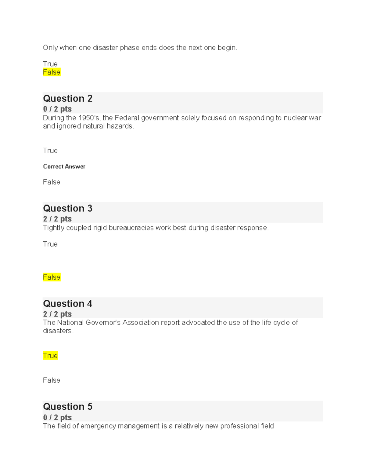 Test 1 - test practice - Only when one disaster phase ends does the ...
