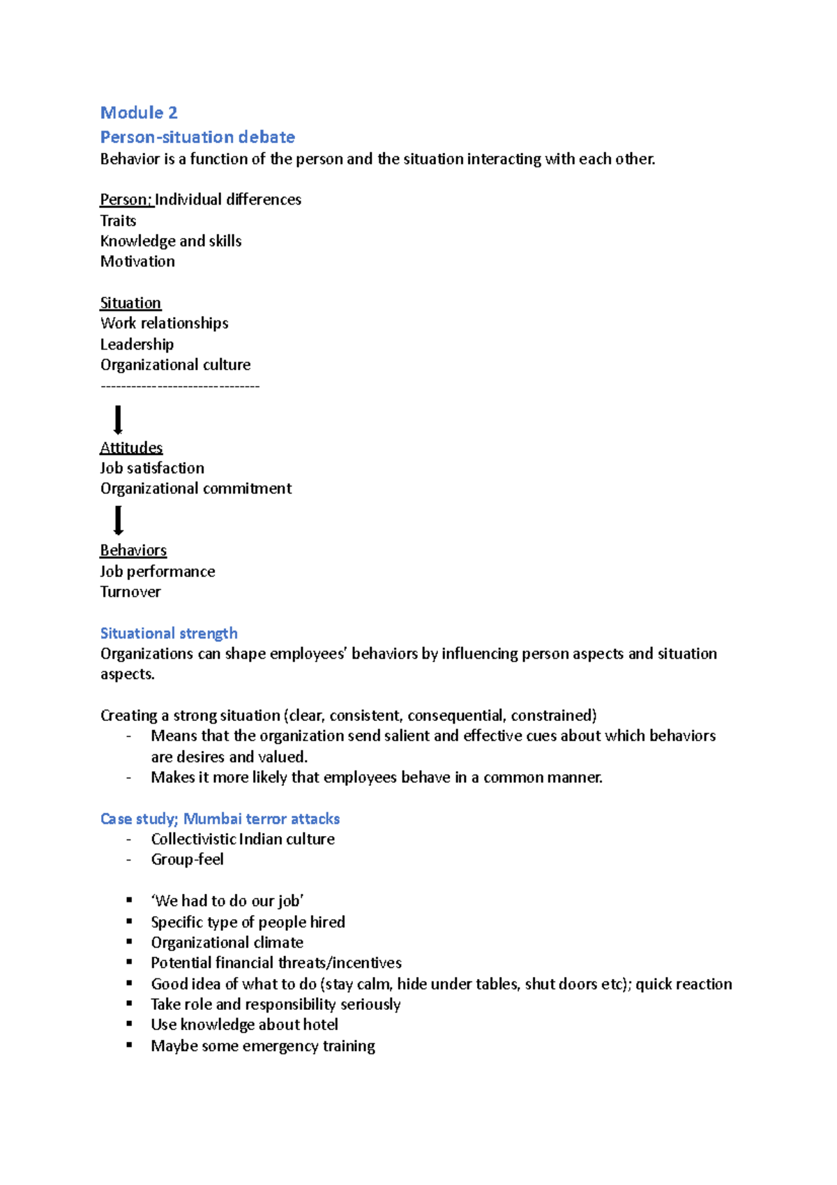 Module 2 notes - Module 2 Person-situation debate Behavior is a ...