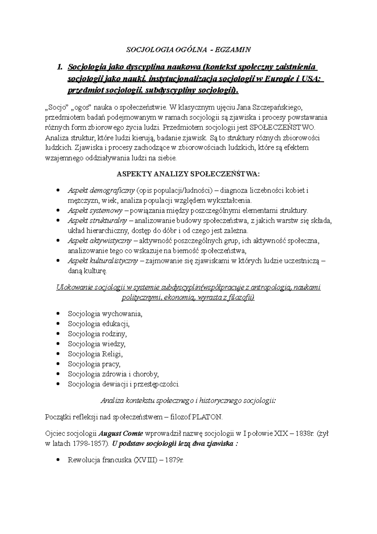 Socjologia-ogólna-egzamin - SOCJOLOGIA OGÓLNA - EGZAMIN 1. Socjologia jako dyscyplina naukowa ...