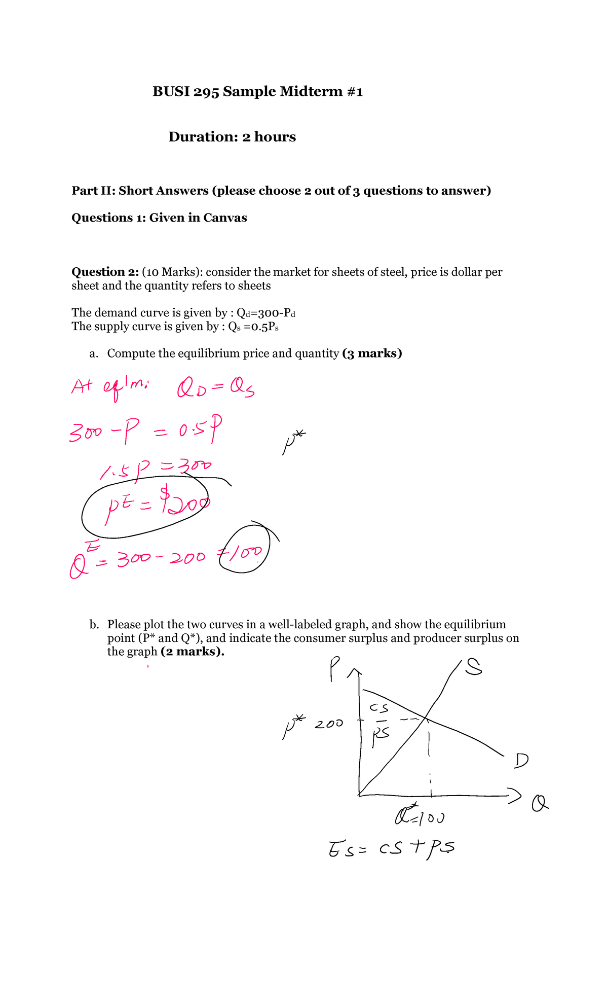 BUSI 295 W1 Sample Midterm Solutions - BUSI 295 Sample Midterm Duration: 2 hours Part II: Short ...