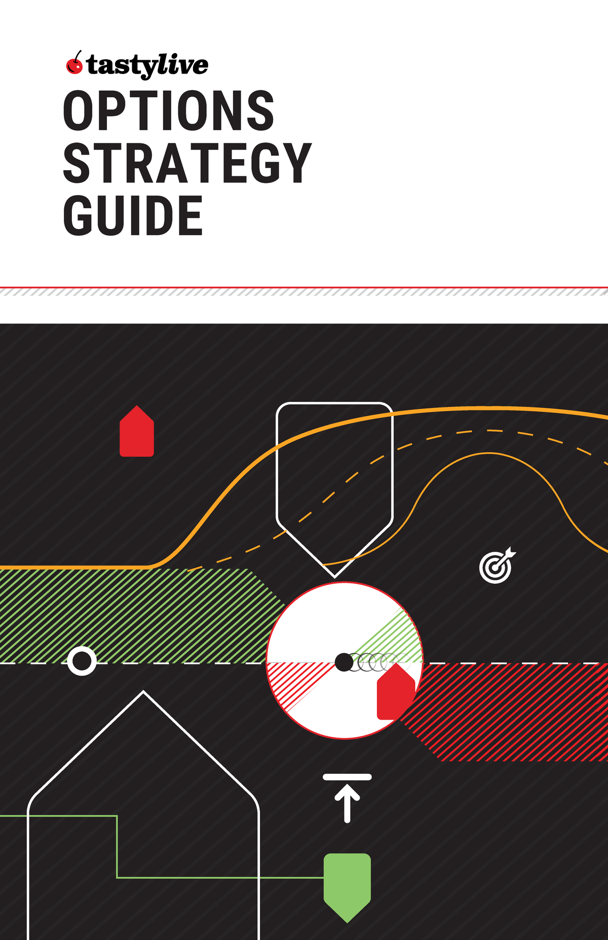 Tastylive options strategy guide 2023 - OPTIONS STRATEGY GUIDE ...