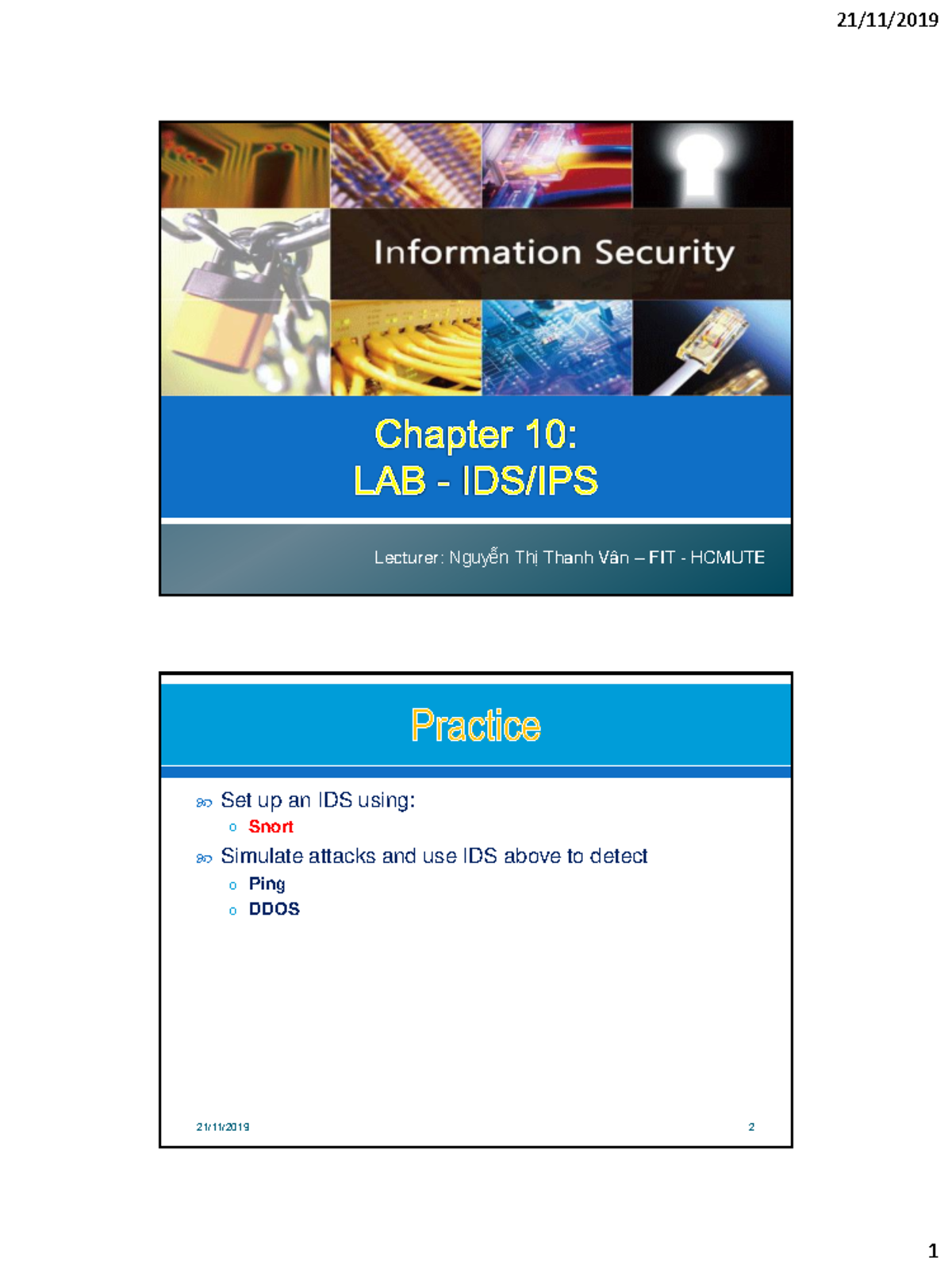 LAB - Chapter 10.1 - IDS - Snort - ÷ ö Lecturer: Nguyễn Thị Thanh Vân ...