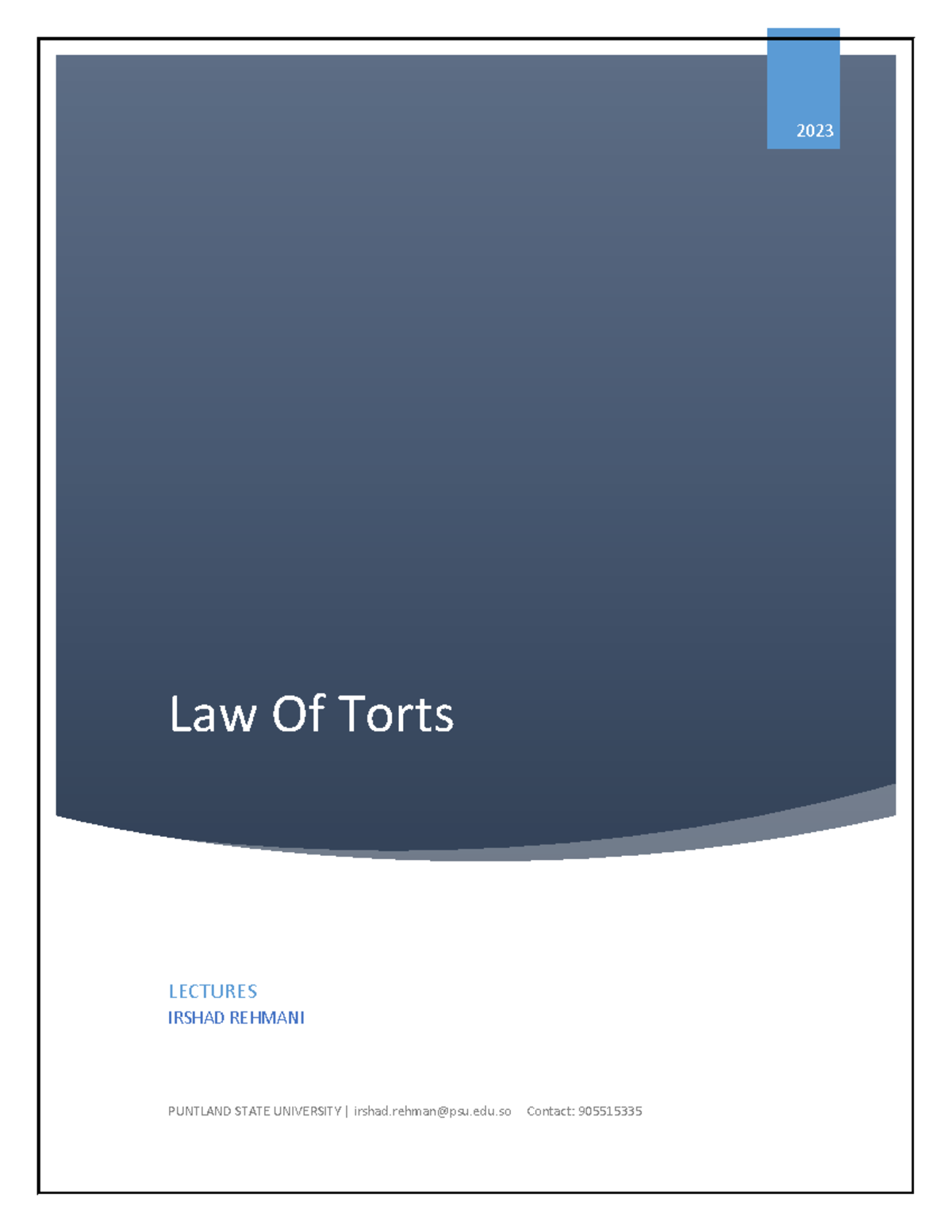 Complete Lectures of Law of Torts - Law Of Torts ####### 2023 LECTURES ####### IRSHAD REHMANI ...