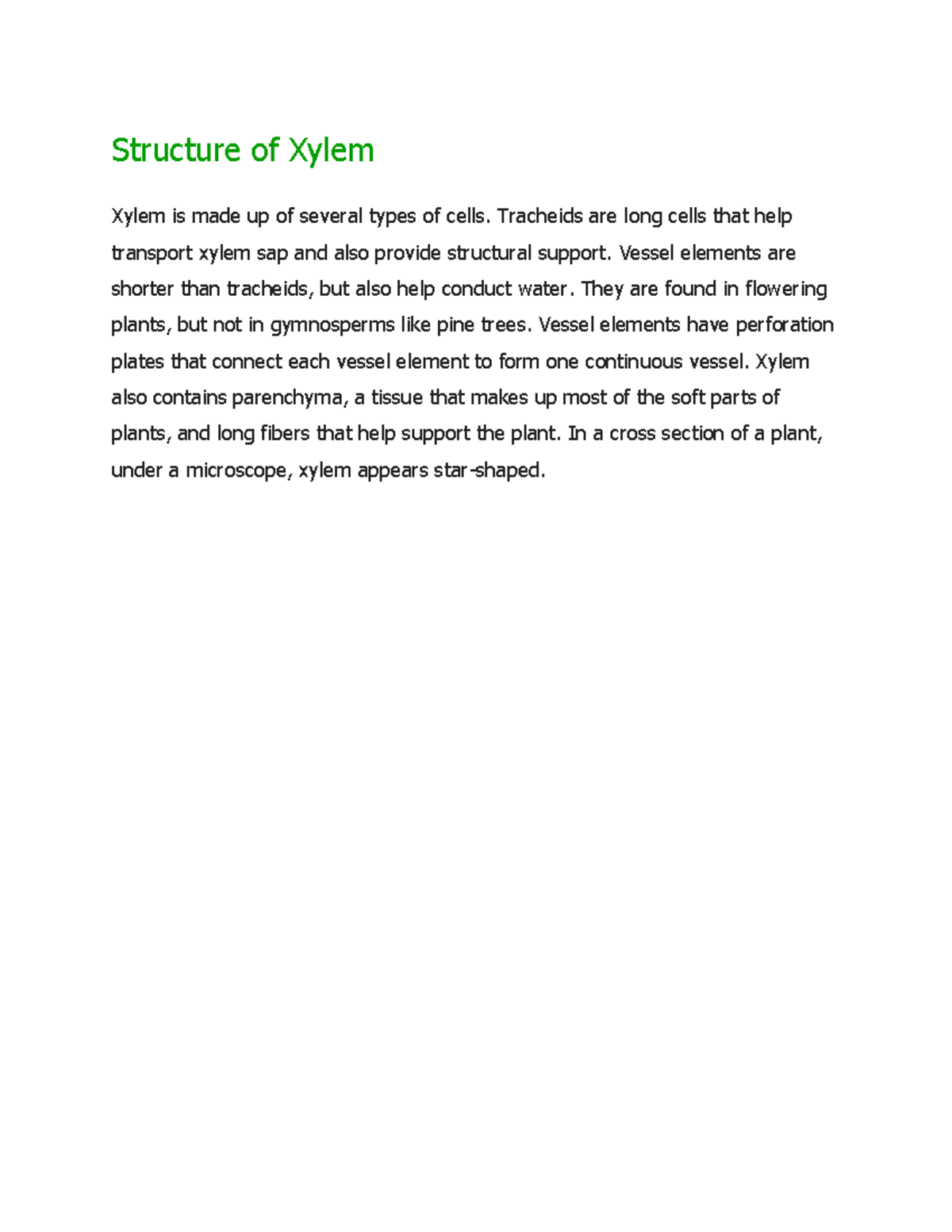 Structure of Xylem - Structure of Xylem Xylem is made up of several ...