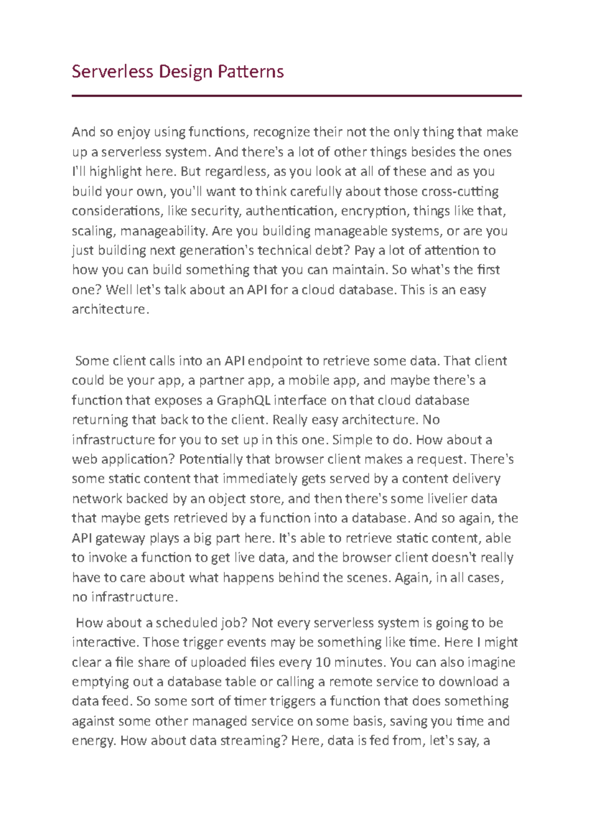 Serverless Design Patterns - And there's a lot of other things besides ...