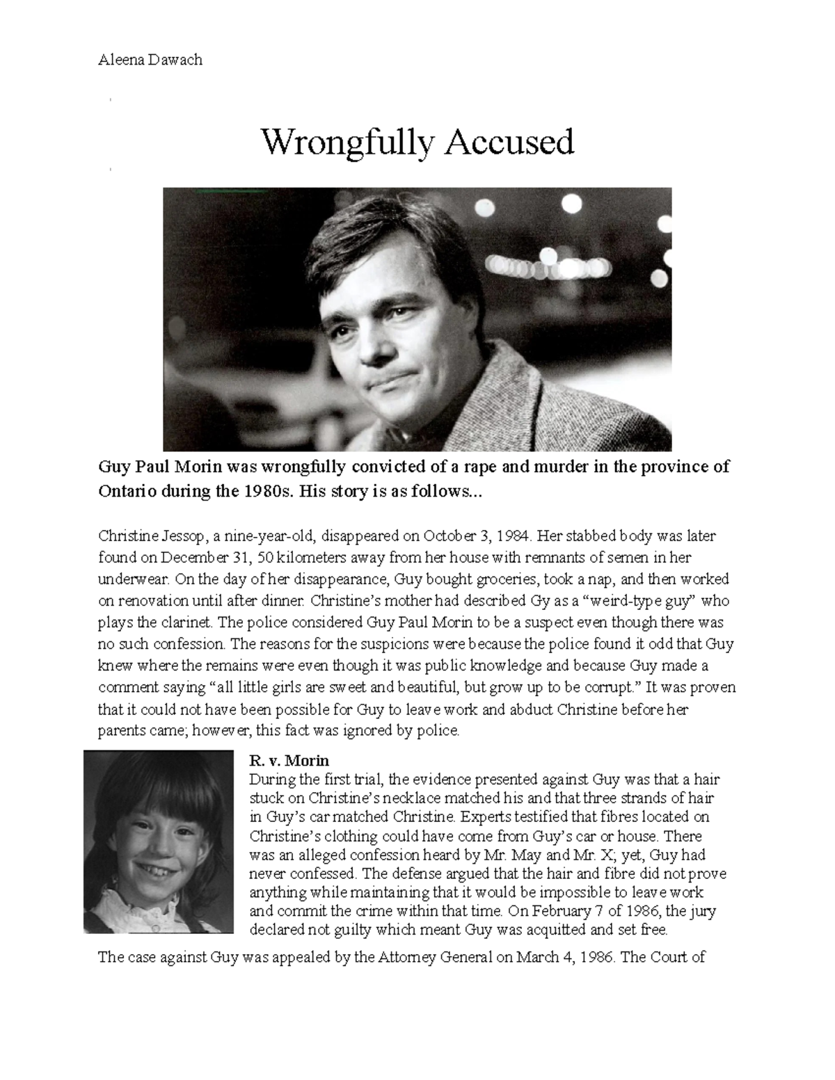 Wrongfully Accused - Aleena Dawach Wrongfully Accused Guy Paul Morin was wrongfully convicted of ...
