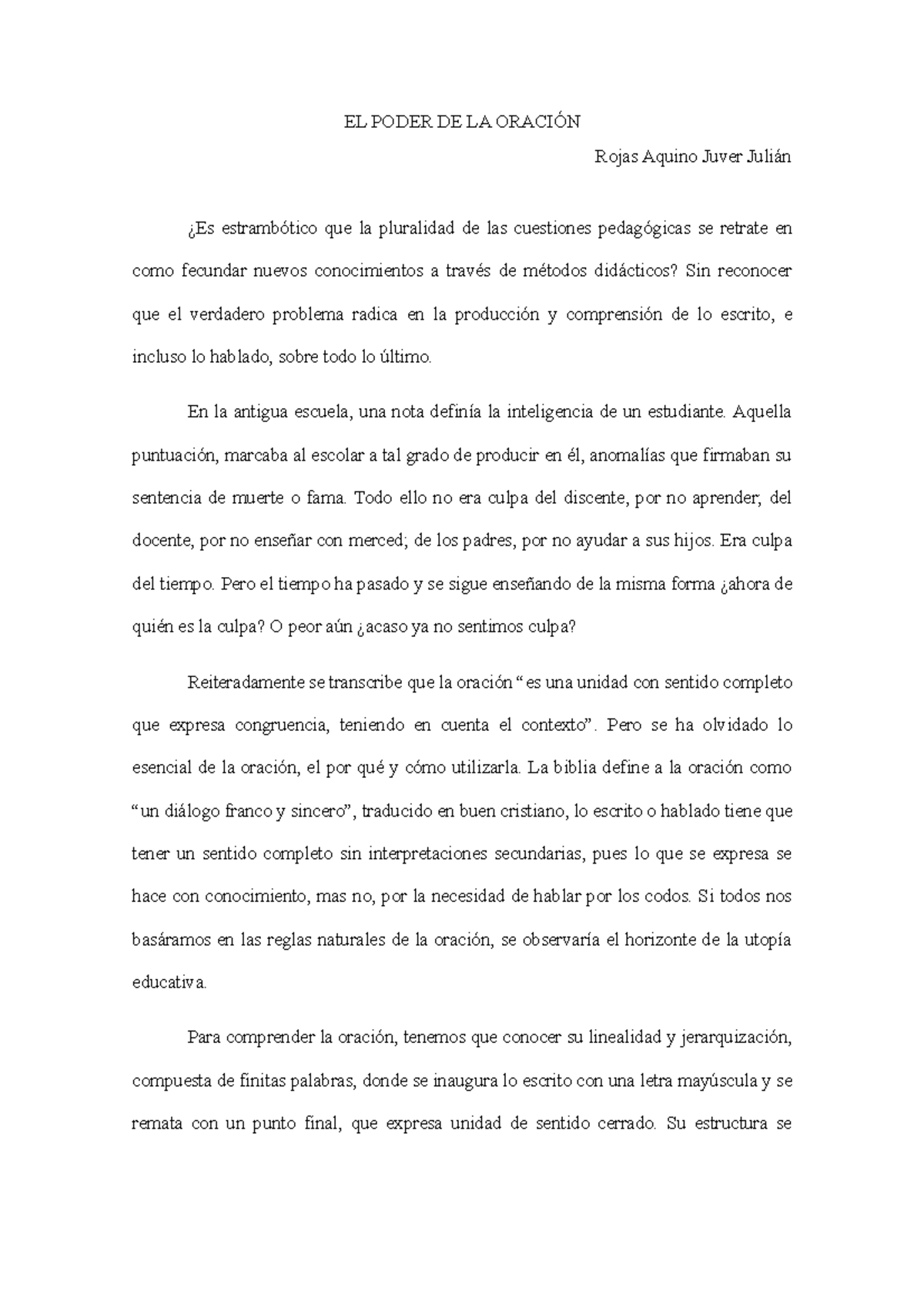 Redacción y Ortografía. - EL PODER DE LA ORACIÓN Rojas Aquino Juver ...