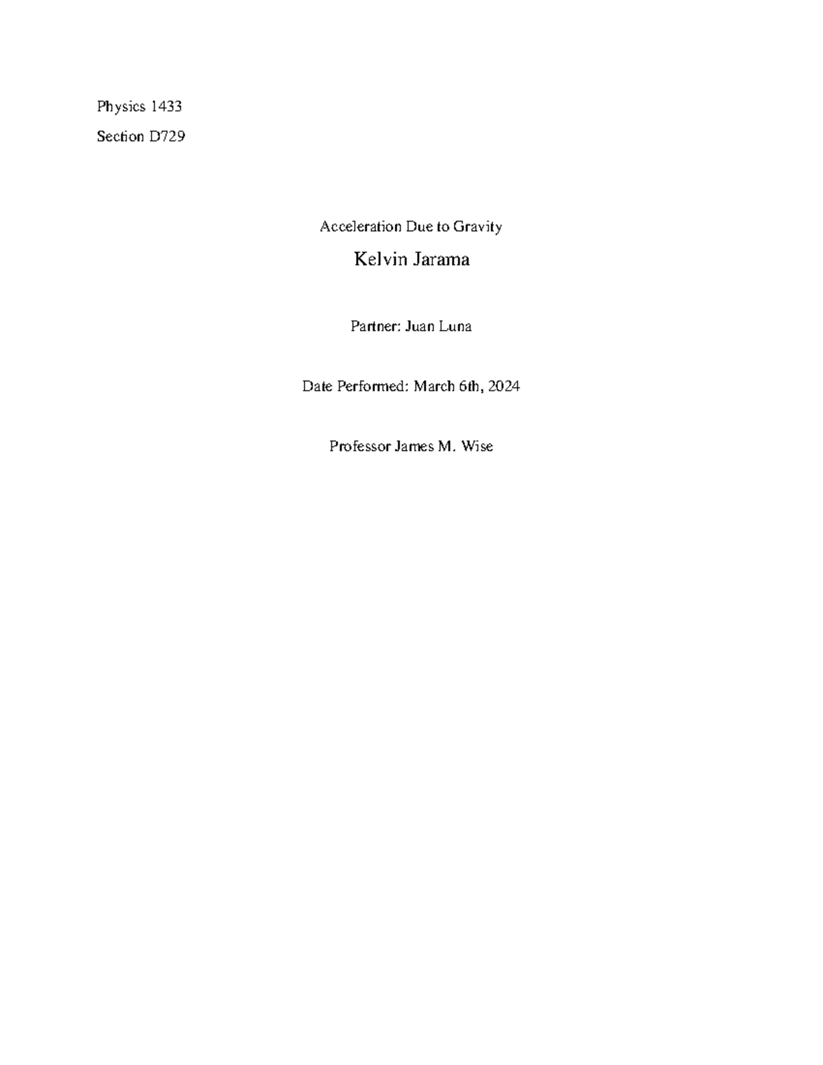 Lab Report 4 - Acceleration due to Gravity - Physics 1433 Section D ...