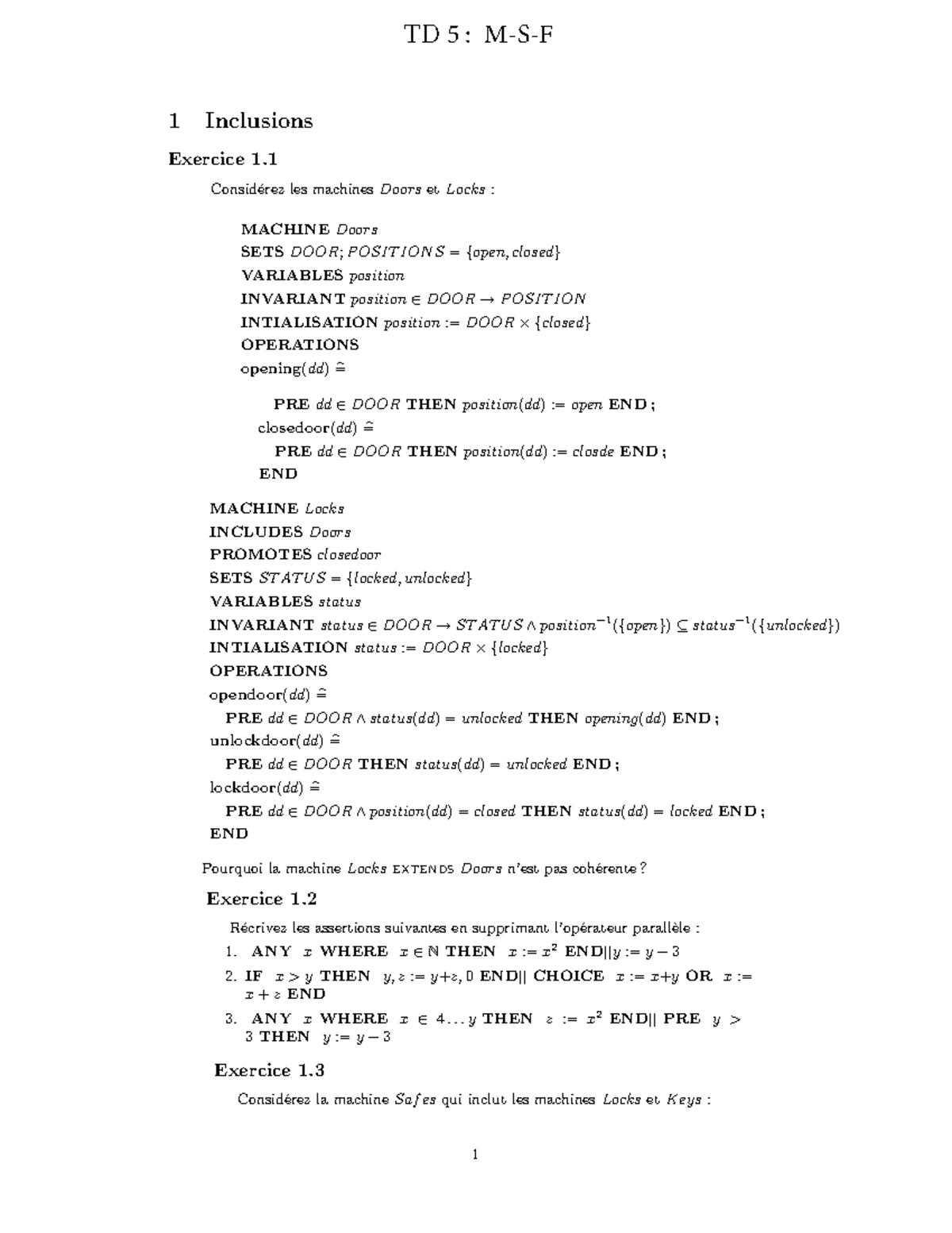 TD5-MSF-2020 - TD5 - TD 5 : M-S-F 1 Inclusions Exercice 1. Consid ́erez les machines Doors et ...