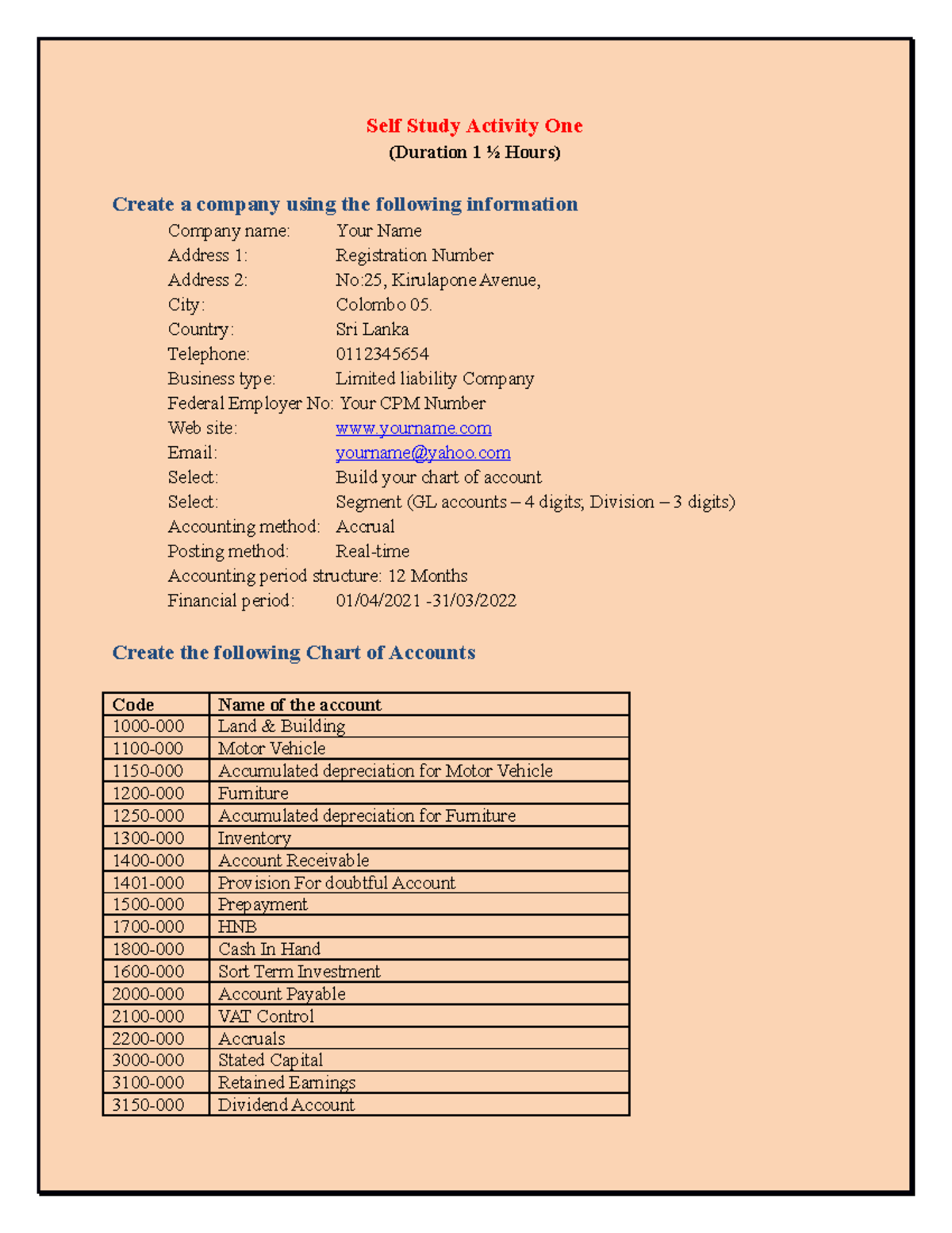 Practical Activity One - Self Study Activity One (Duration 1 ½ Hours ...